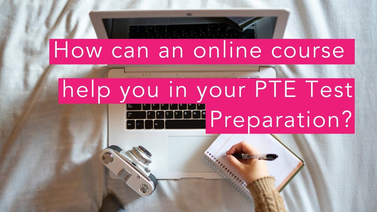 How can an online course help you in your PTE Test Preparation?