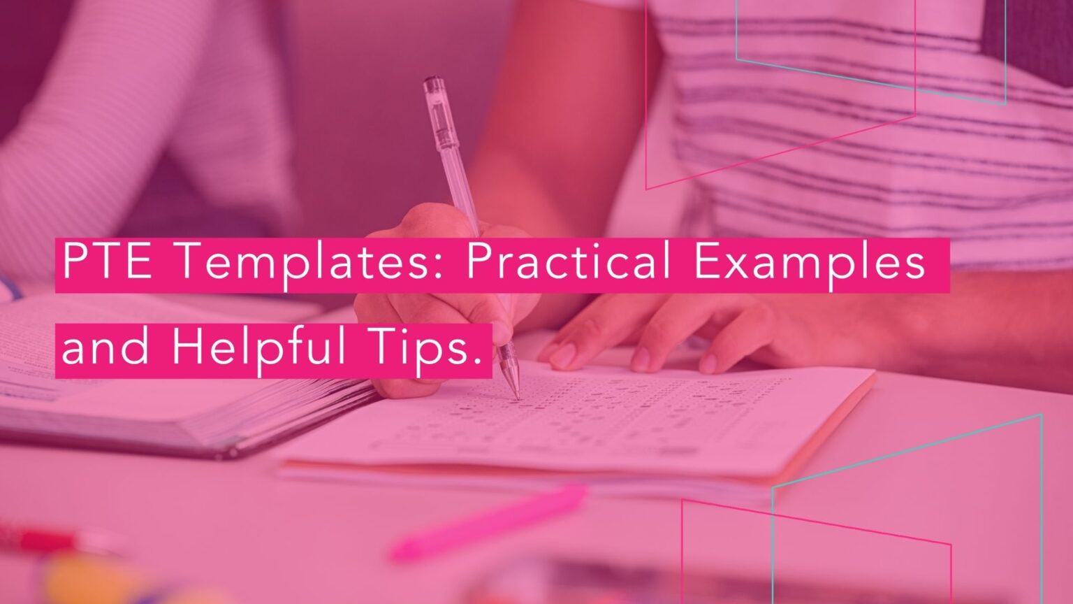 PTE Templates: Practical Examples and Helpful Tips. - PTE Smart